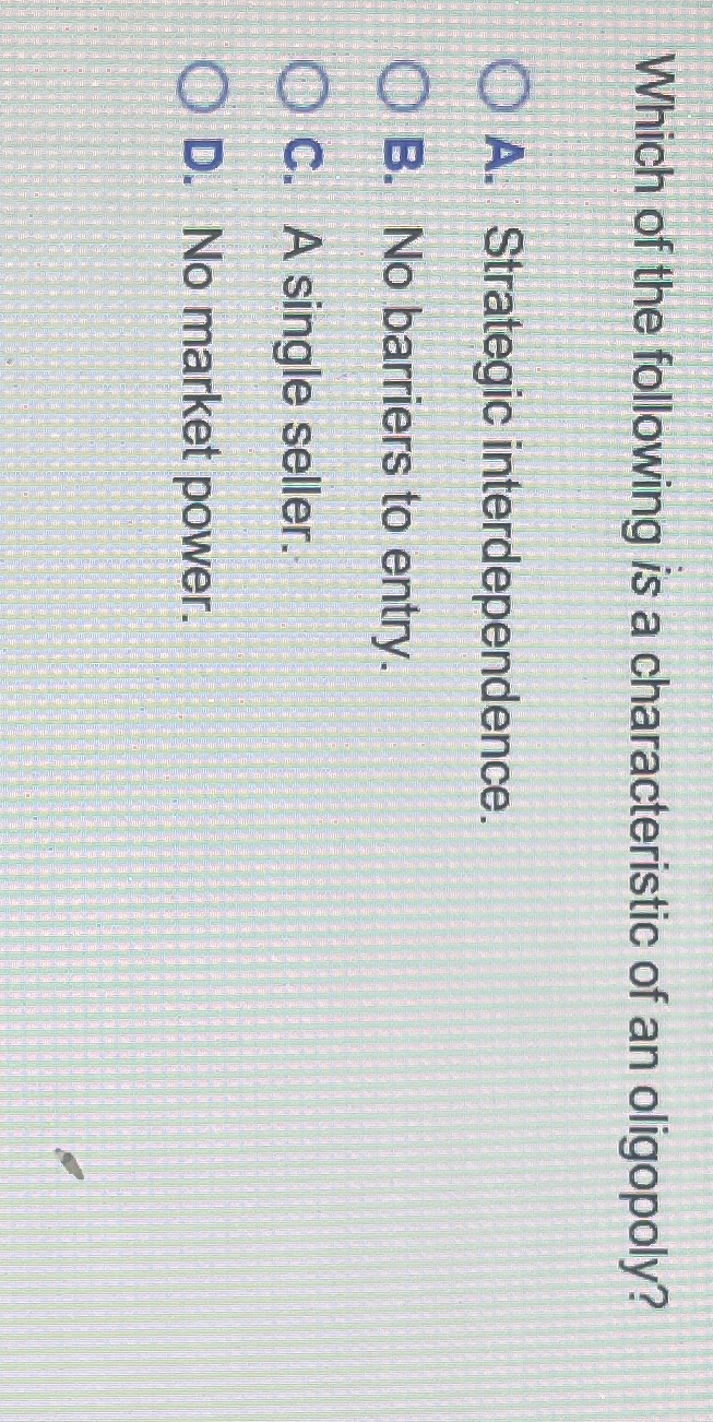 Solved Which of the following is a characteristic of an | Chegg.com