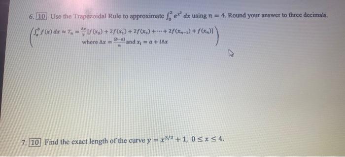 Solved 6. Use the Trapezoidal Rule to approximate ∫02ex3dx | Chegg.com
