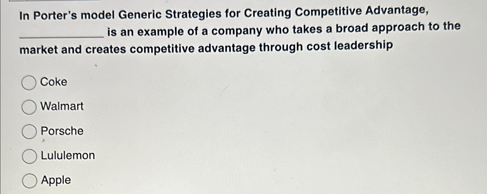 Solved In Porter's model Generic Strategies for Creating | Chegg.com