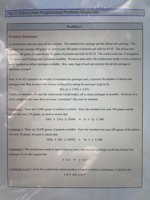 Solved Problem Statement A confectioner sells two types of | Chegg.com