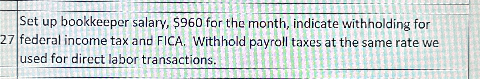 Set up bookkeeper salary, $960 ﻿for the month, | Chegg.com
