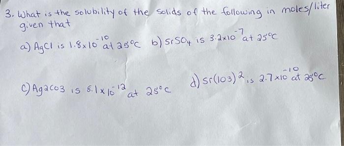 Solved 3. What is the solubility of the solids of the | Chegg.com