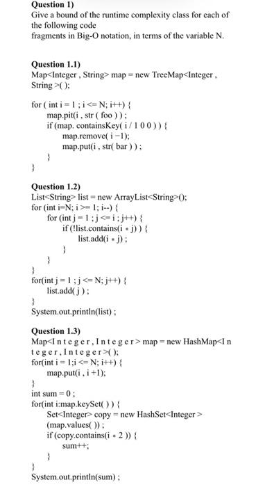Solved Question 1) Give a bound of the runtime complexity | Chegg.com