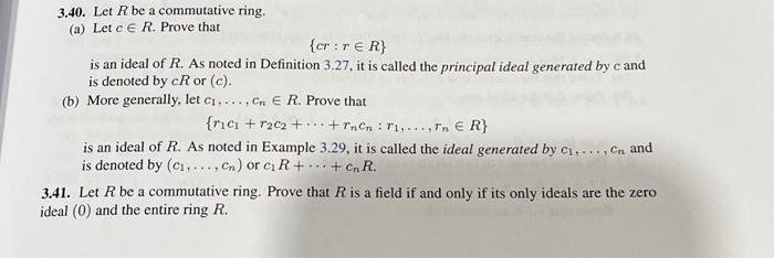 Solved 3.40. Let R be a commutative ring. (a) Let c∈R. Prove | Chegg.com