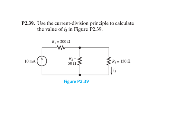 Solved P2.39. ﻿Use the current-division principle to | Chegg.com