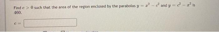 Solved Find the area of the region enclosed by y = 4.75c and | Chegg.com