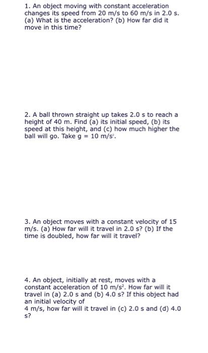 Solved 1. An object moving with constant acceleration | Chegg.com
