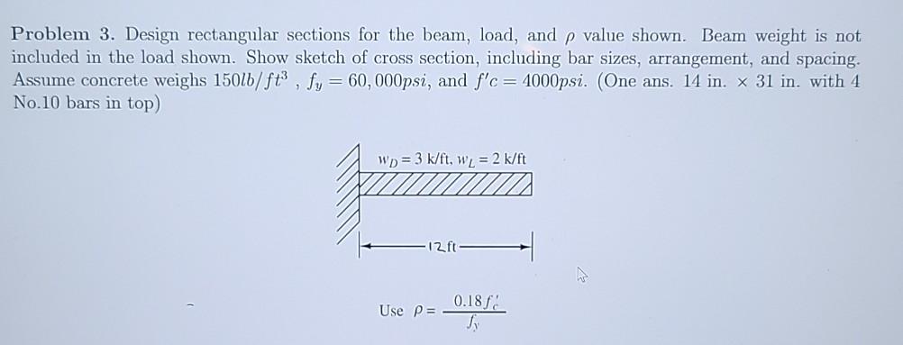 Solved Problem 3. Design rectangular sections for the beam, | Chegg.com