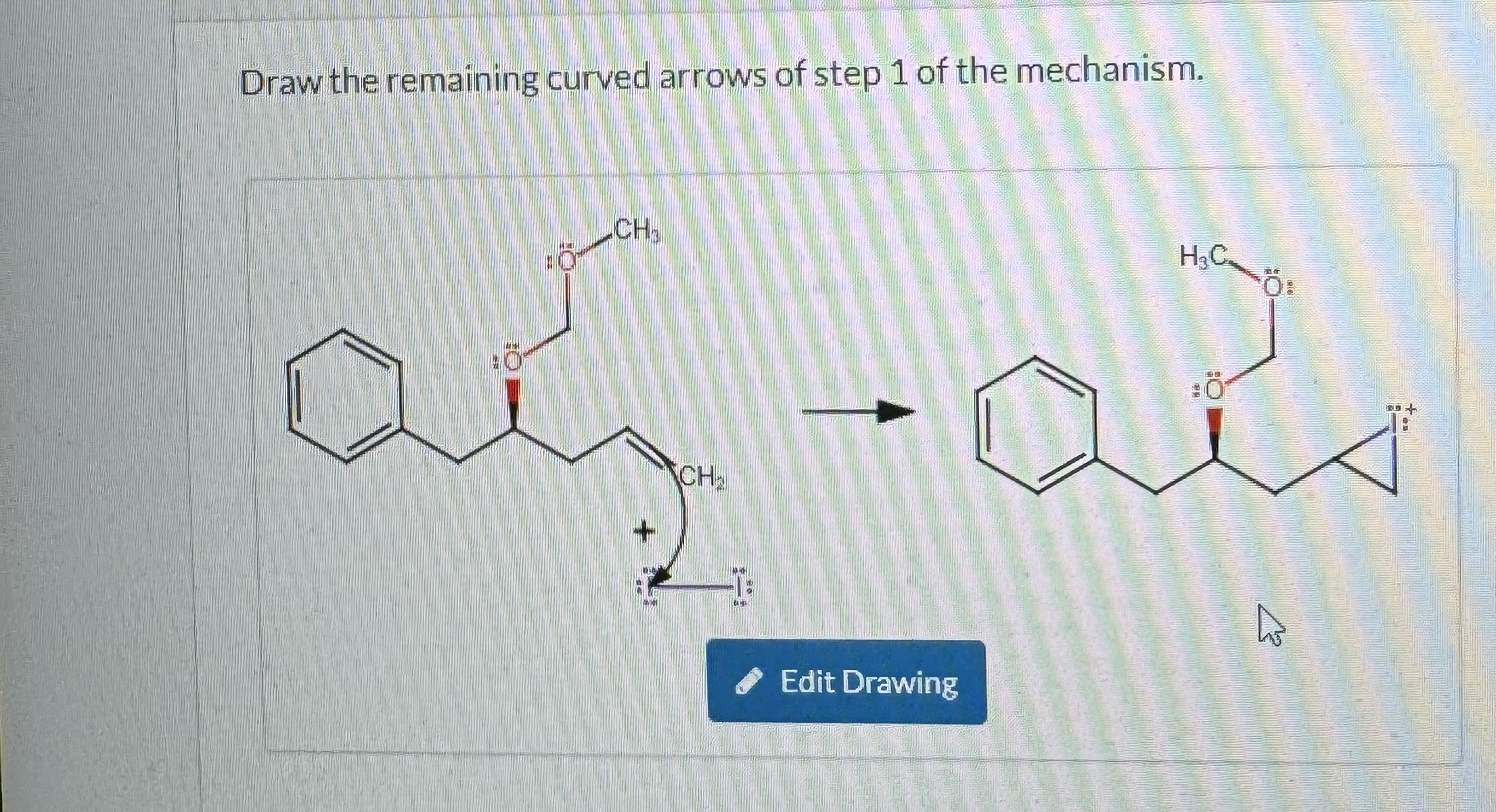 Solved Draw the remaining curved arrows of step 1 ﻿of the | Chegg.com