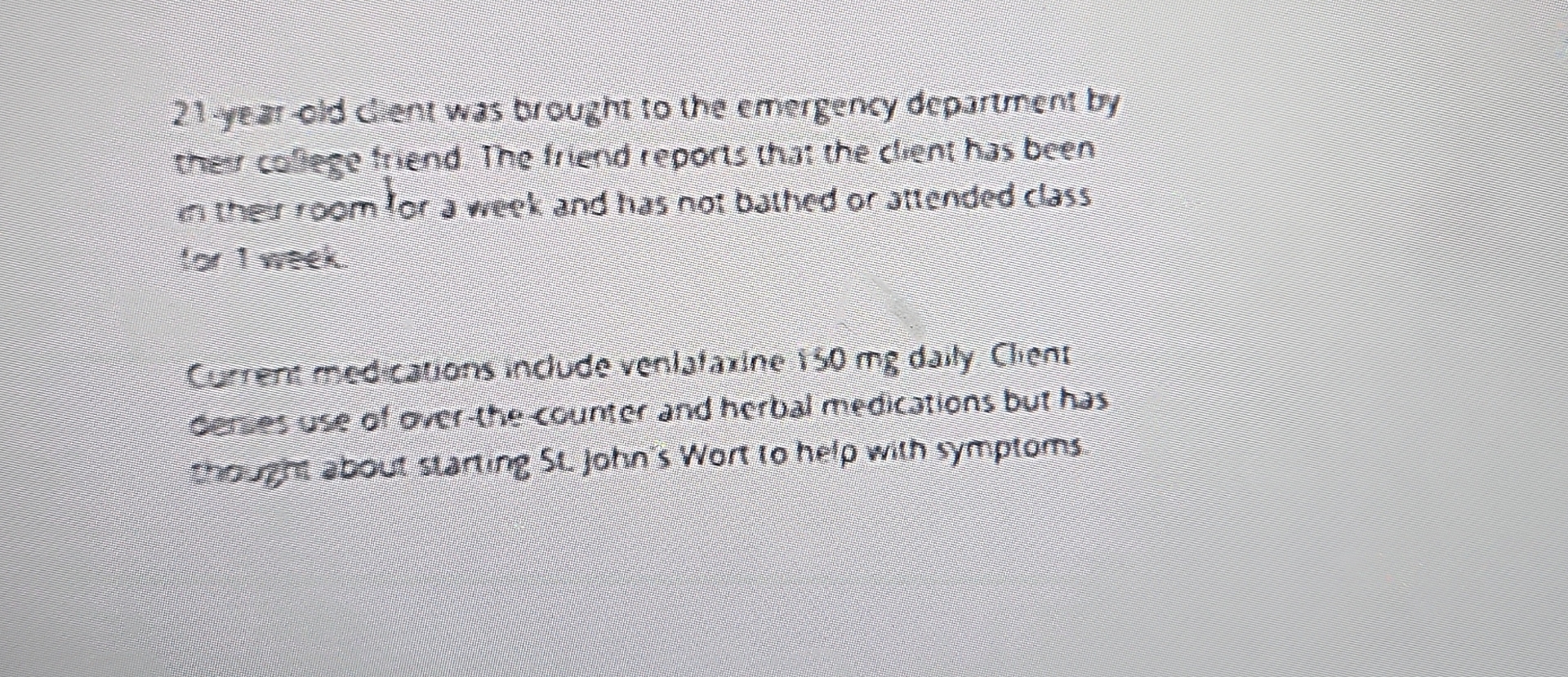 Solved 21 ﻿year-old cient was brought to the emergency | Chegg.com