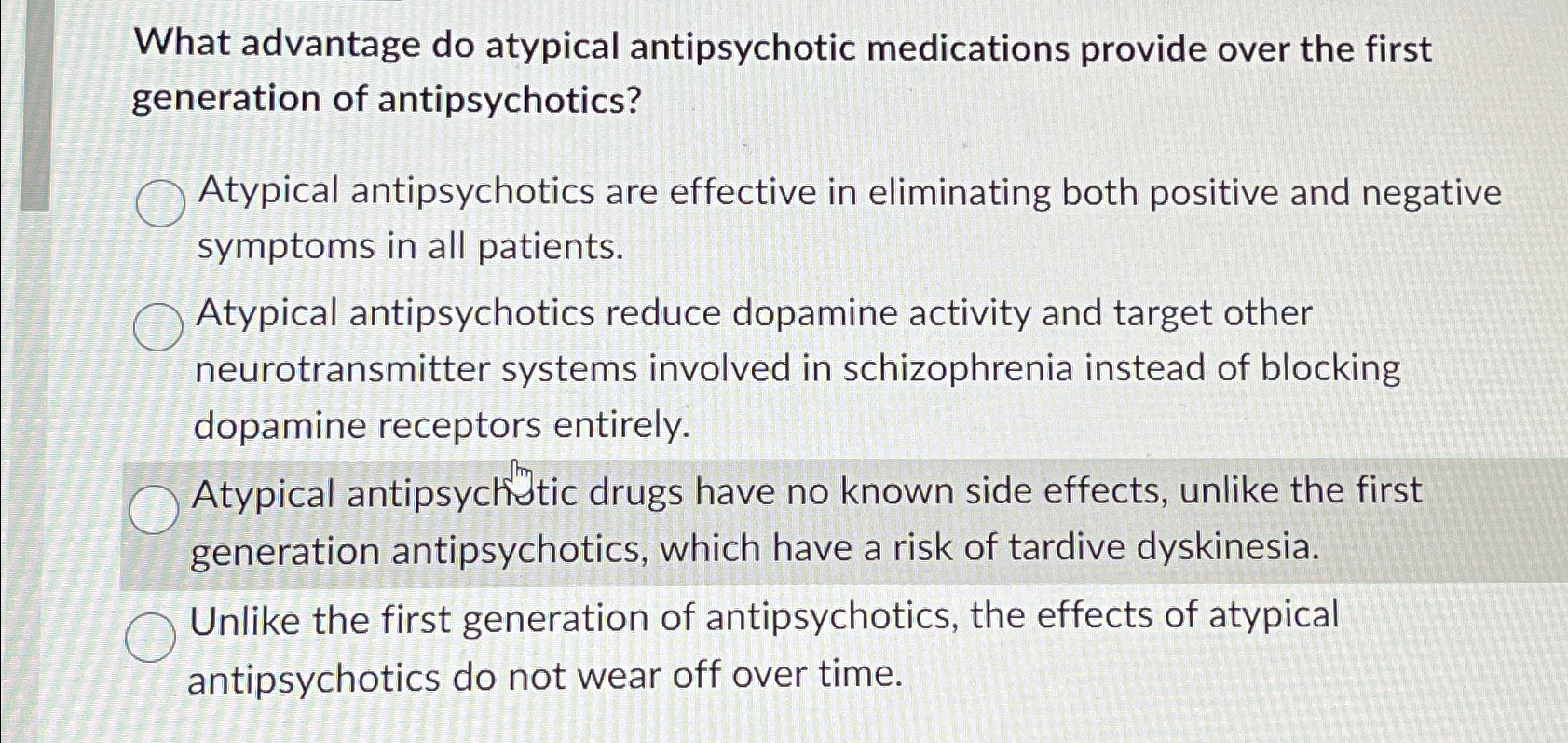Solved What advantage do atypical antipsychotic medications | Chegg.com