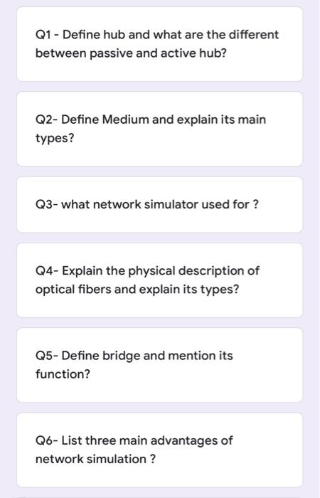 Solved Q1 - Define hub and what are the different between | Chegg.com