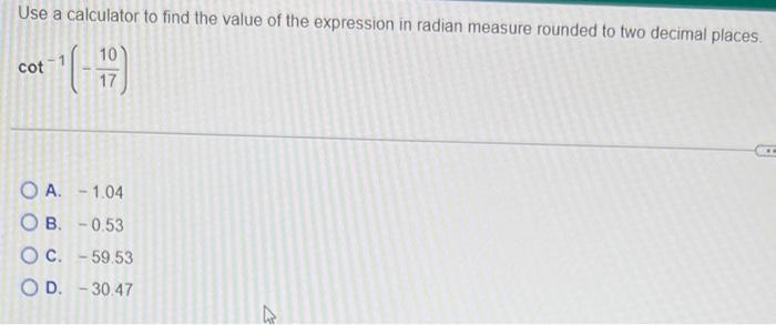 Solved Use a calculator to find the value of the expression | Chegg.com