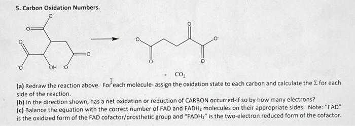 Solved 5. Carbon Oxidation Numbers. (a) Redraw the reaction | Chegg.com