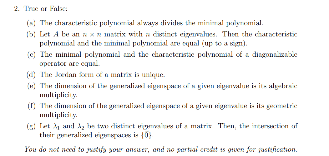 Solved True or False:(a) ﻿The characteristic polynomial | Chegg.com