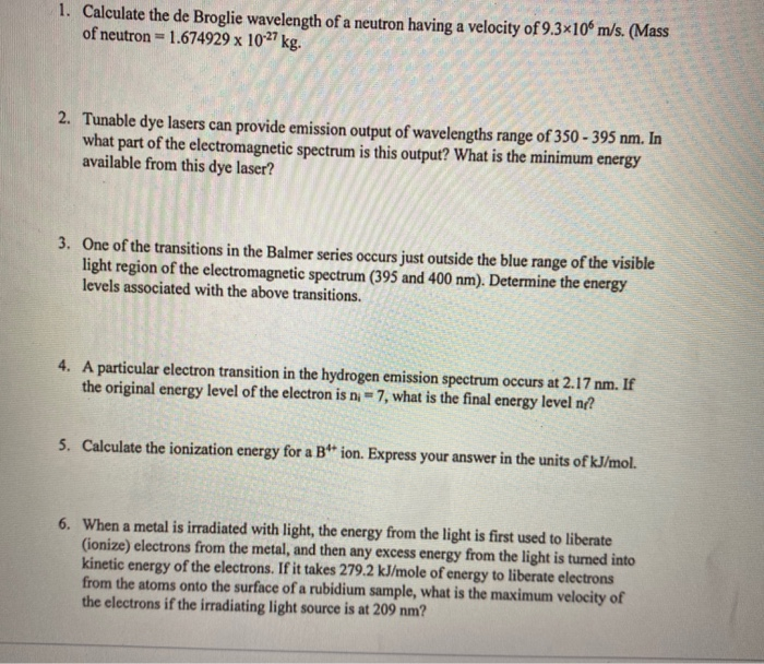 Solved 1. Calculate the de Broglie wavelength of a neutron | Chegg.com