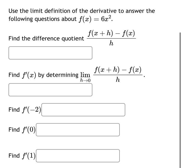 Solved Use the limit definition of the derivative to answer | Chegg.com