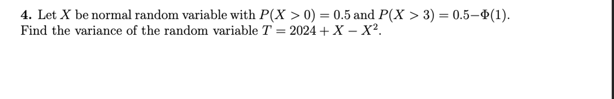 Solved Let x ﻿be normal random variable with P(x>0)=0.5 ﻿and | Chegg.com