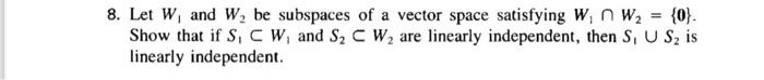 Solved Let W1 and W2 be subspaces of a vector space | Chegg.com