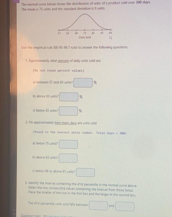 Solved The normal curve below shows the distribution of | Chegg.com