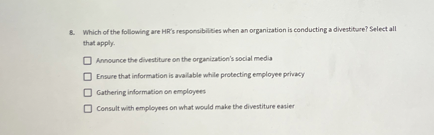 Solved Which of the following are HR's responsibilities when | Chegg.com