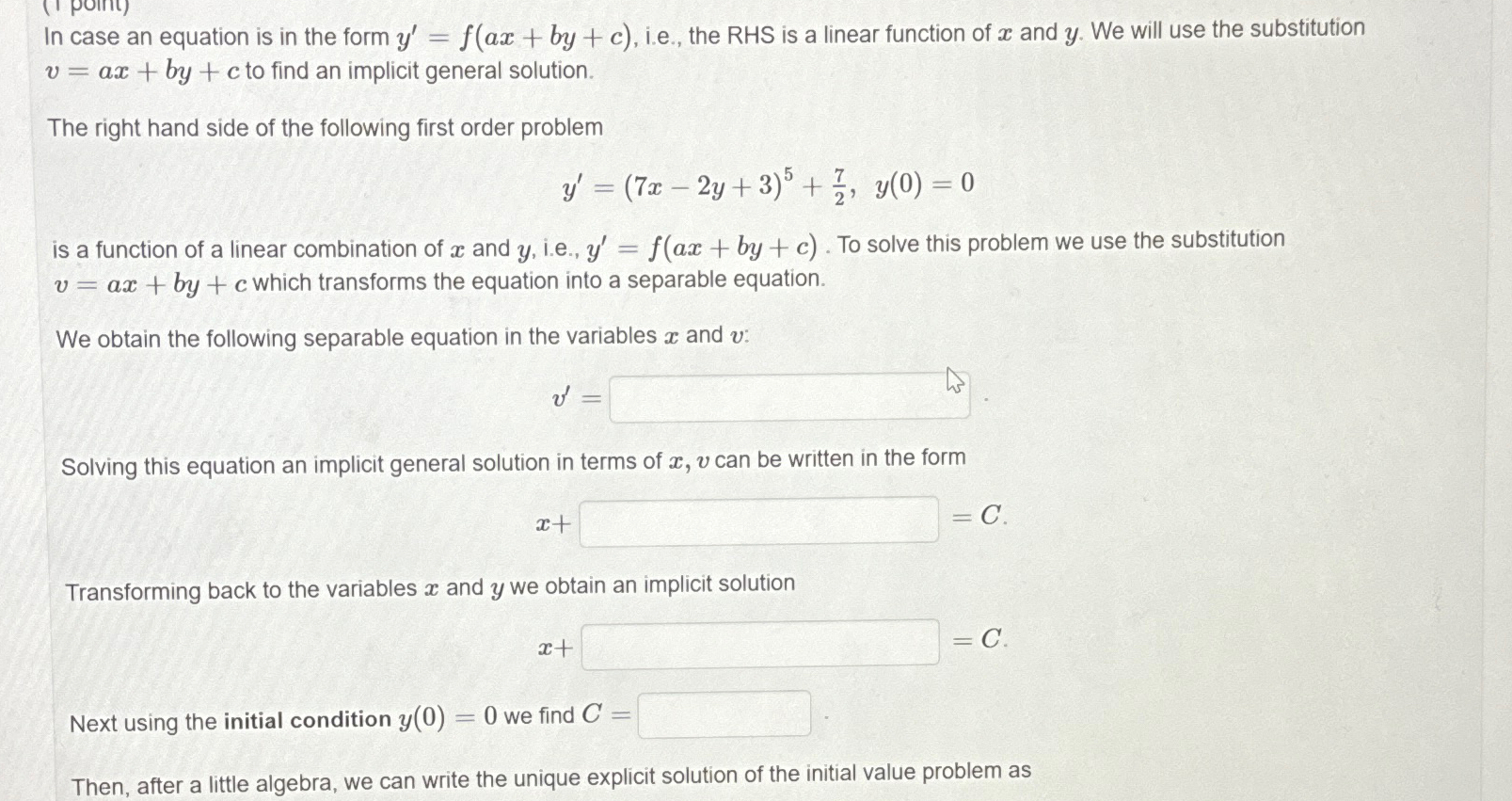 Solved In case an equation is in the form y'=f(ax+by+c), | Chegg.com