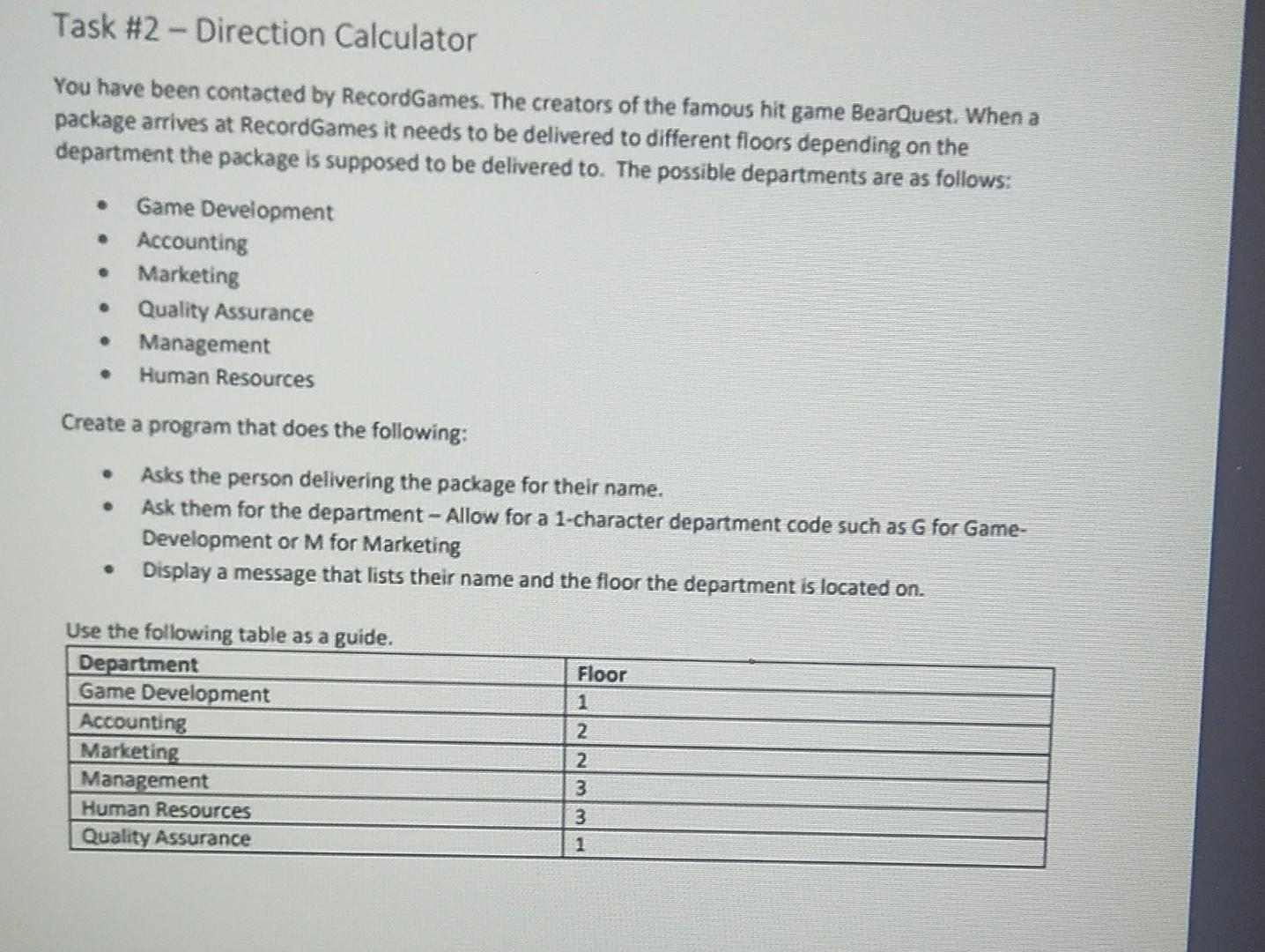 Solved Task #2 - Direction Calculator You have been | Chegg.com