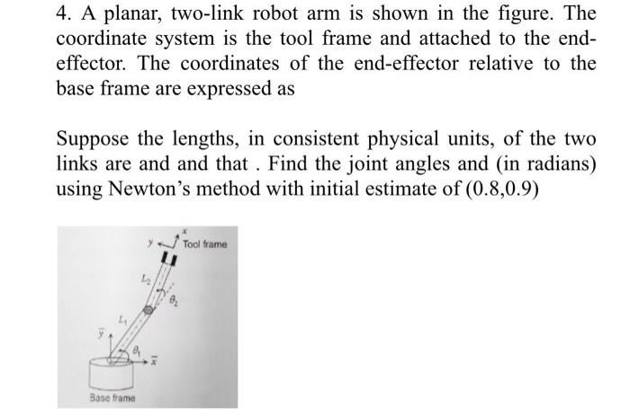4. A planar, two-link robot arm is shown in the | Chegg.com