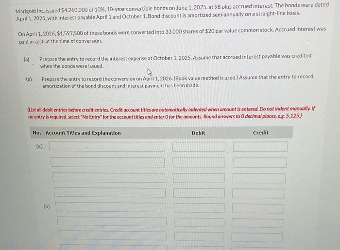 Solved Marigold Inc. issued $4,260,000 of 10%,10-year | Chegg.com