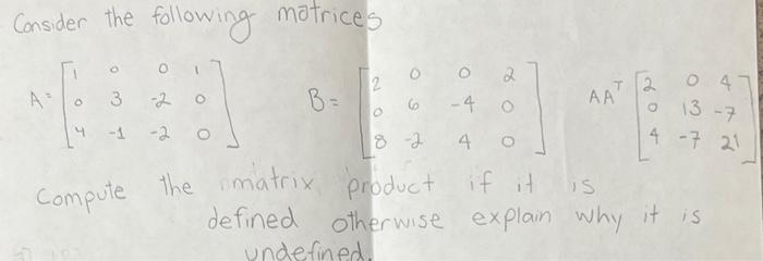 Solved Consider the following matrices | Chegg.com