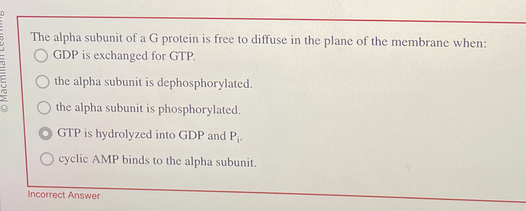 Solved The alpha subunit of a G protein is free to diffuse | Chegg.com