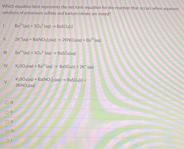 Solved Which equation best represents the net ionic equation | Chegg.com