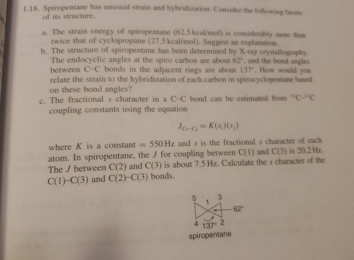 Solved 1.18. Spiropentane has unusual strain and | Chegg.com