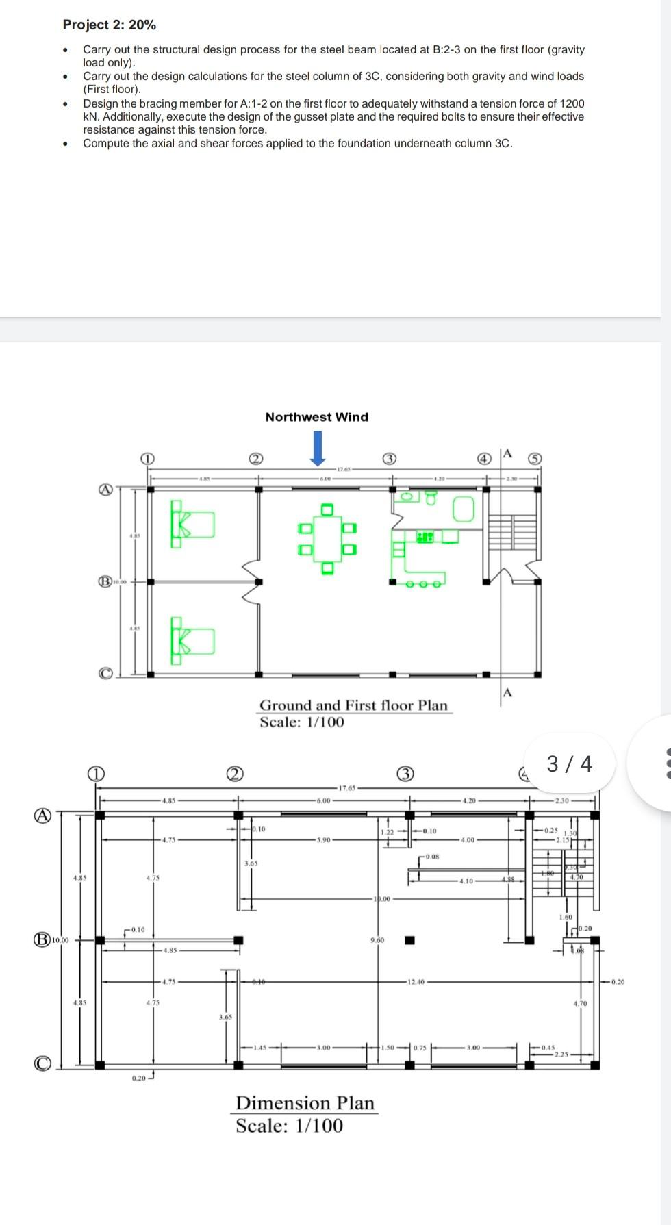 Solved Project 2: 20% - Carry out the structural design | Chegg.com
