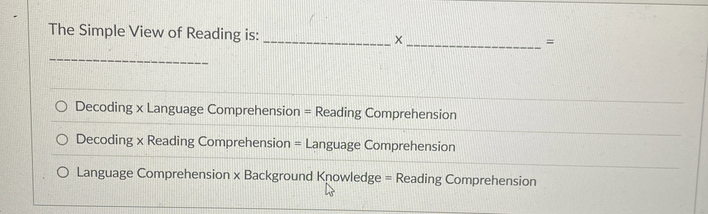 Solved The Simple View of Reading is: x q, ﻿Decoding × | Chegg.com