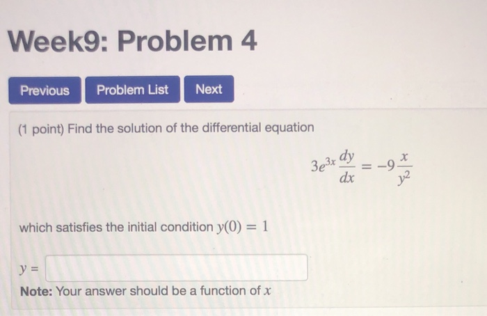Solved Week9: Problem 4 Previous Problem List Next (1 point) | Chegg.com