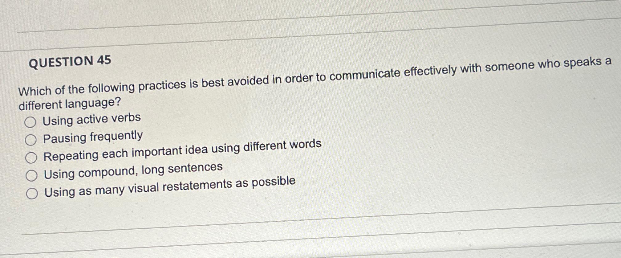 Solved QUESTION 45Which of the following practices is best | Chegg.com