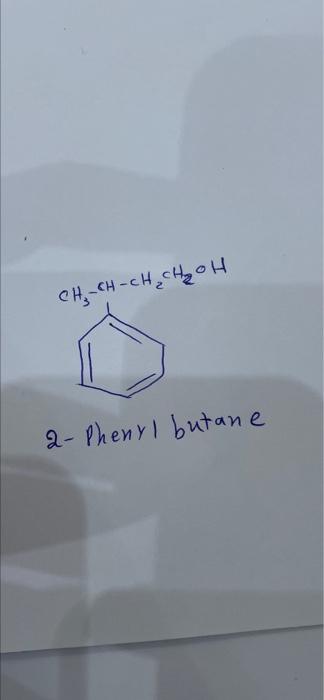 Solved ен, сн-снен 2-Phenyl butane | Chegg.com