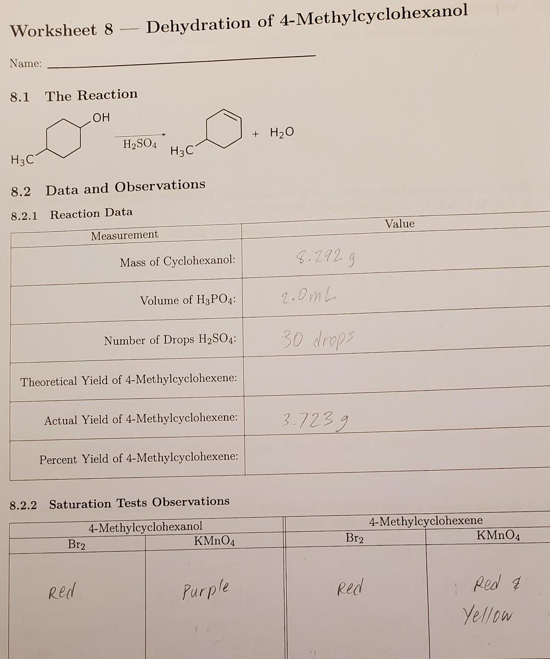 Solved Worksheet 8 - Dehydration of 4-Methylcyclohexanol | Chegg.com Solved Worksheet 8 - Dehydration of 4-Methylcyclohexanol | Chegg.com
