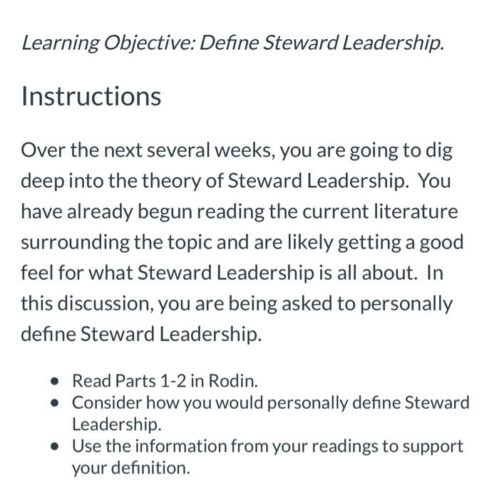 Solved Rodin, R. S. (2010, March 11). The Steward Leader. | Chegg.com