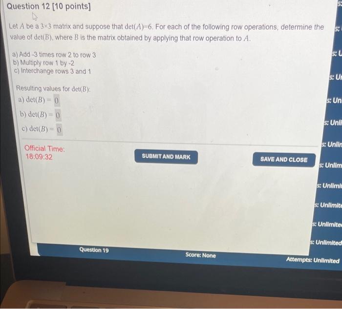 Solved If A, B, and C are 4x4 matrices; and det(A) = -4, | Chegg.com