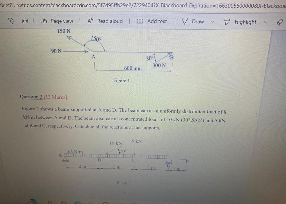 Solved Question 2 [13 Marks] Figure 2 shows a beam supported | Chegg.com