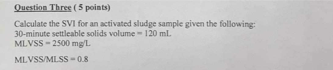 Solved Question Three ( 5 points) Calculate the SVI for an | Chegg.com