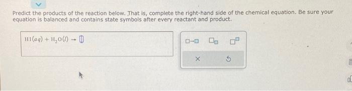 Solved Predict the products of the reaction below. That is, | Chegg.com