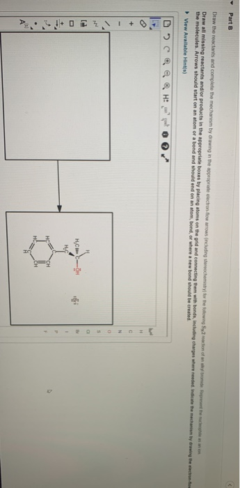 Solved Part 6 Draw the reactants and complete the mechanism | Chegg.com