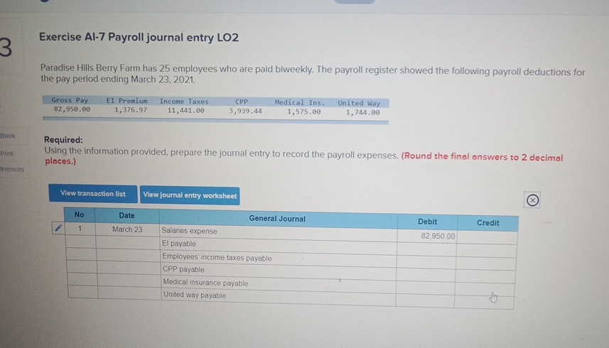 Solved Exercise Al-7 ﻿Payroll journal entry LO2Paradise | Chegg.com