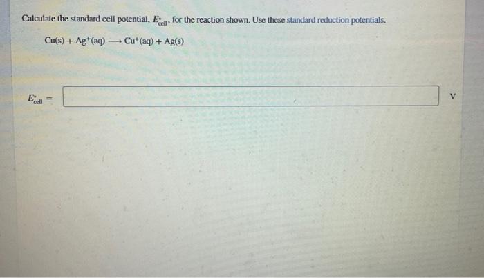 Calculate The Standard Cell Potential Ecell ∗ For