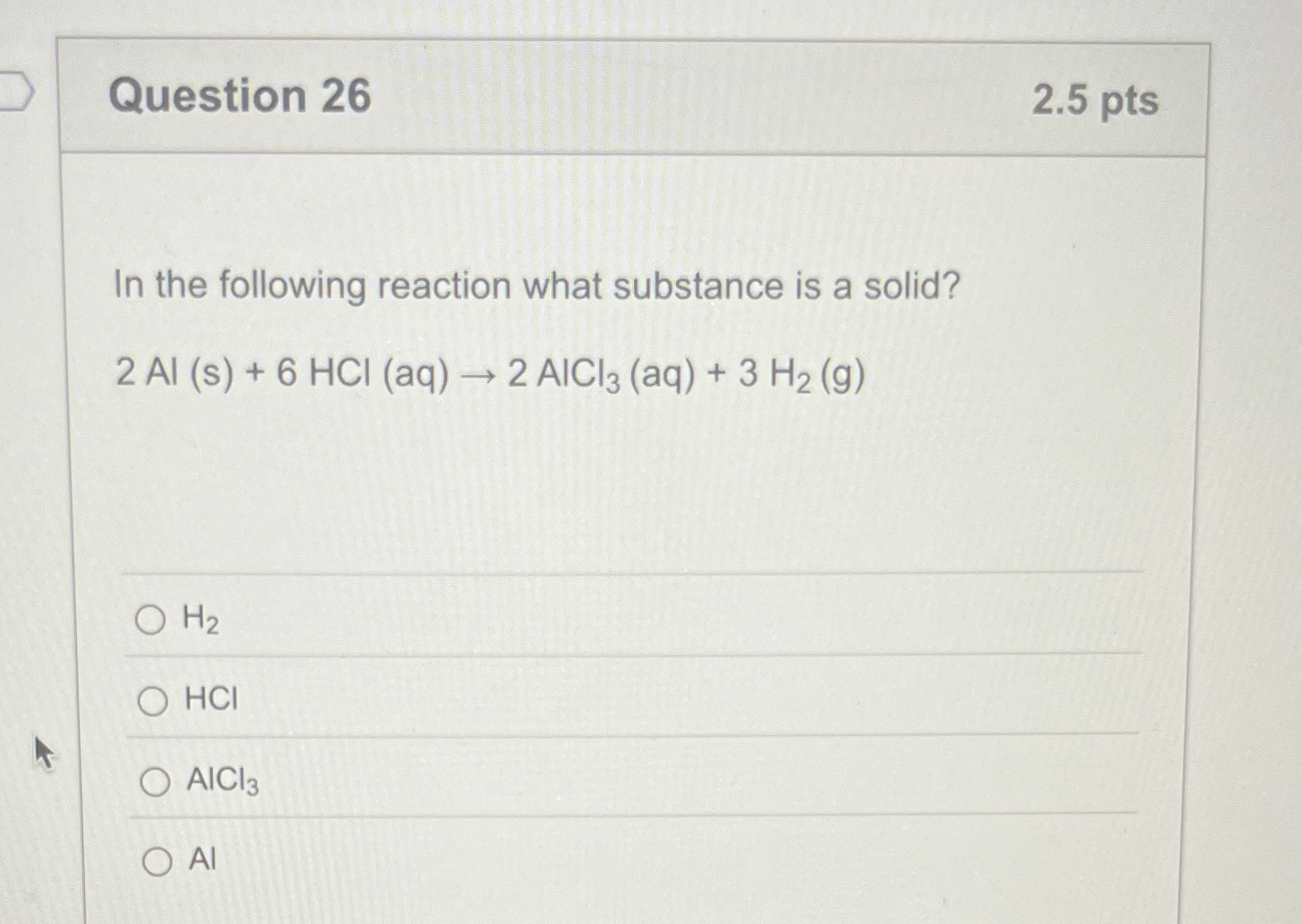 Solved Question 26In the following reaction what substance | Chegg.com