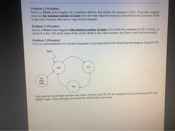 Solved Problem 1 (10 points) Derive a Mealy state diagram of | Chegg.com Solved Problem 1 (10 points) Derive a Mealy state diagram of | Chegg.com