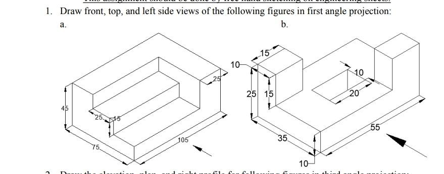 1. Draw front, top, and left side views of the | Chegg.com